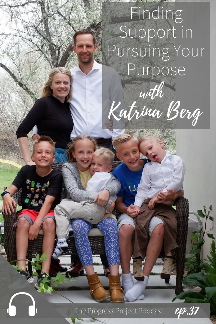 Progress Project Podcast – katrina berg fine art